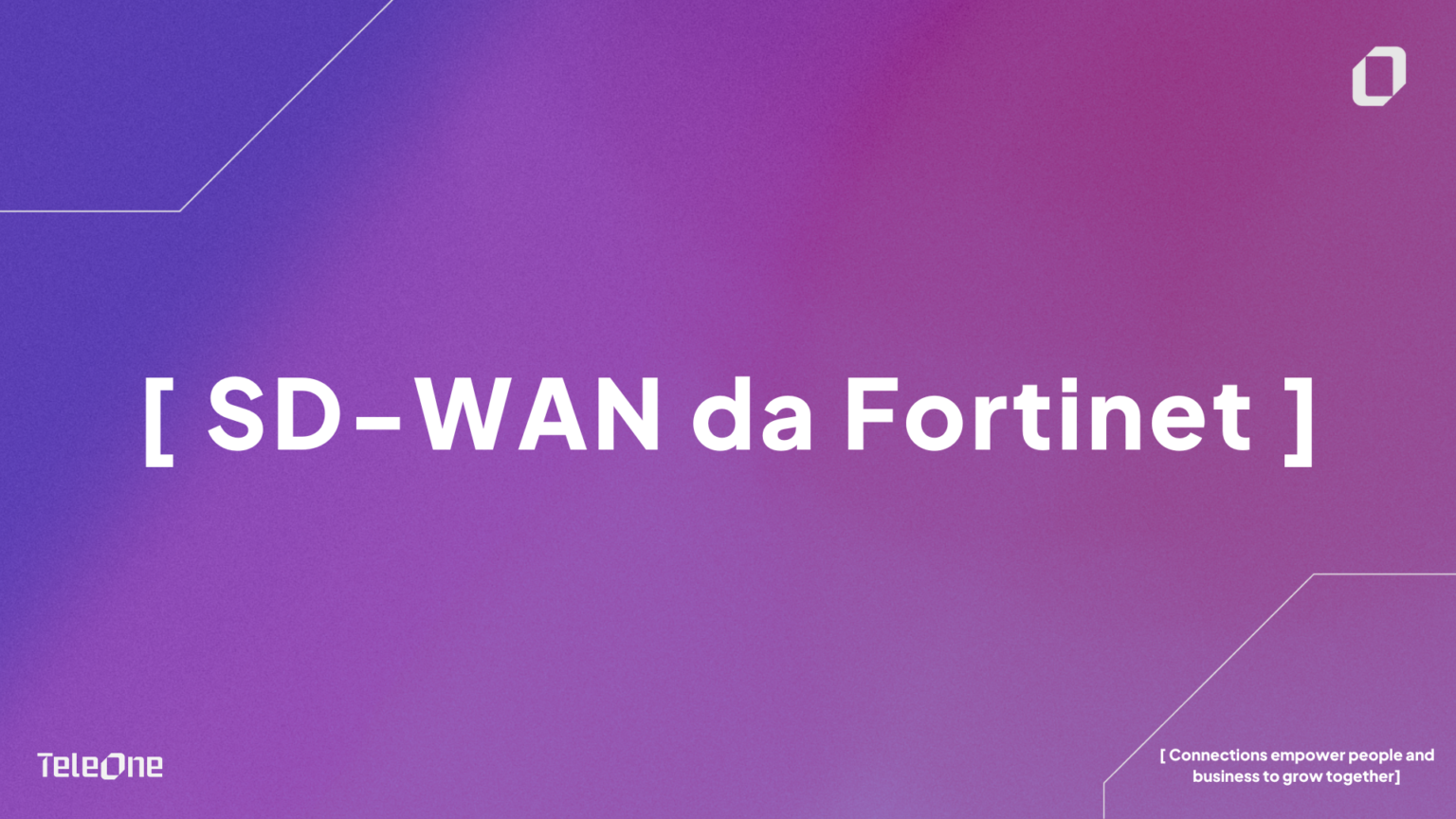 Como Funciona o SD-WAN da Fortinet? - TeleOne
